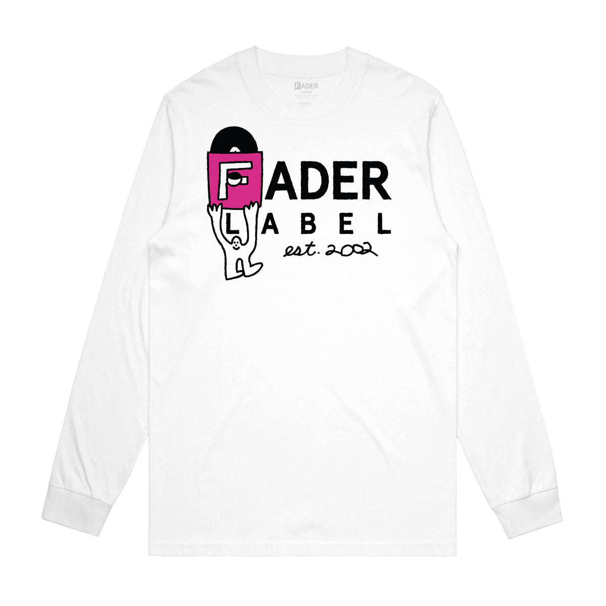 FADER Label Est. 2002 Long Sleeve – The FADER