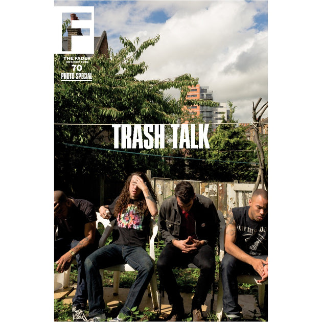 POSTERS AND MAGAZINES – Tagged "TRASH TALK"– The FADER